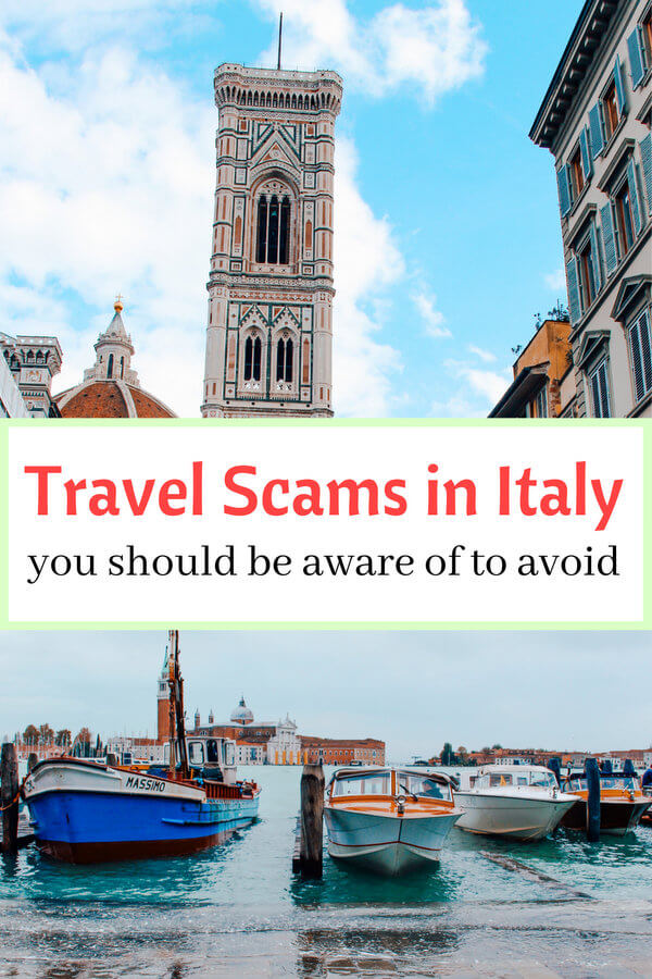 Italy Travel: Scams to Avoid on Your Trip! - Miss Travelesque