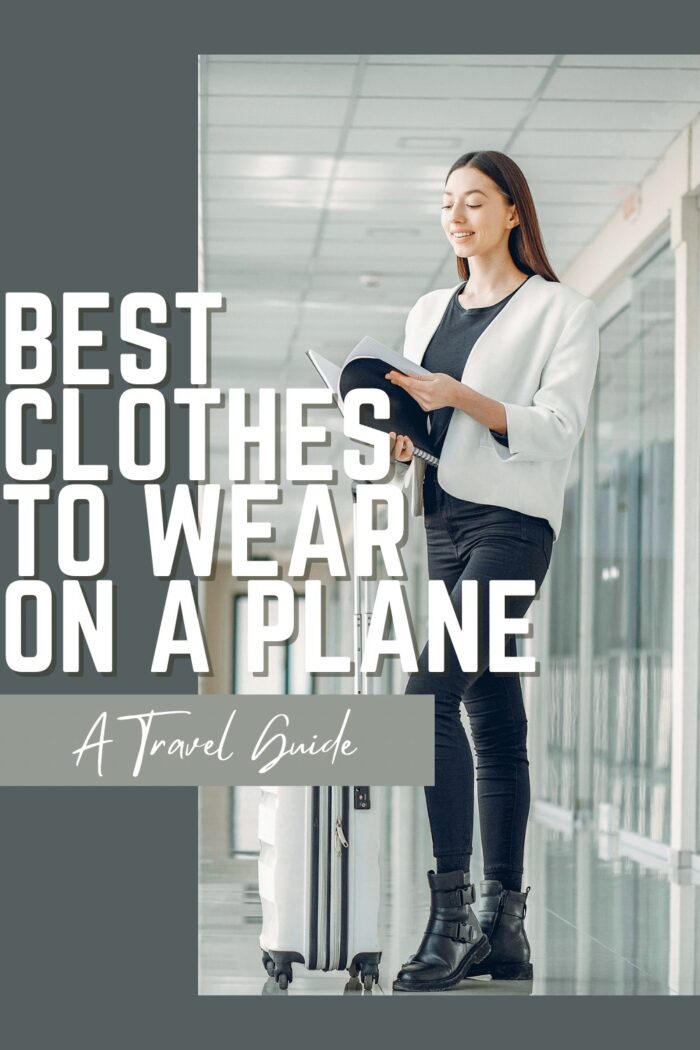 Best Clothes to Travel on a Plane: Essential Items for Comfort and ...