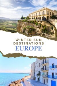Best Winter Sun Destinations in December: 10 Charming European Towns to ...